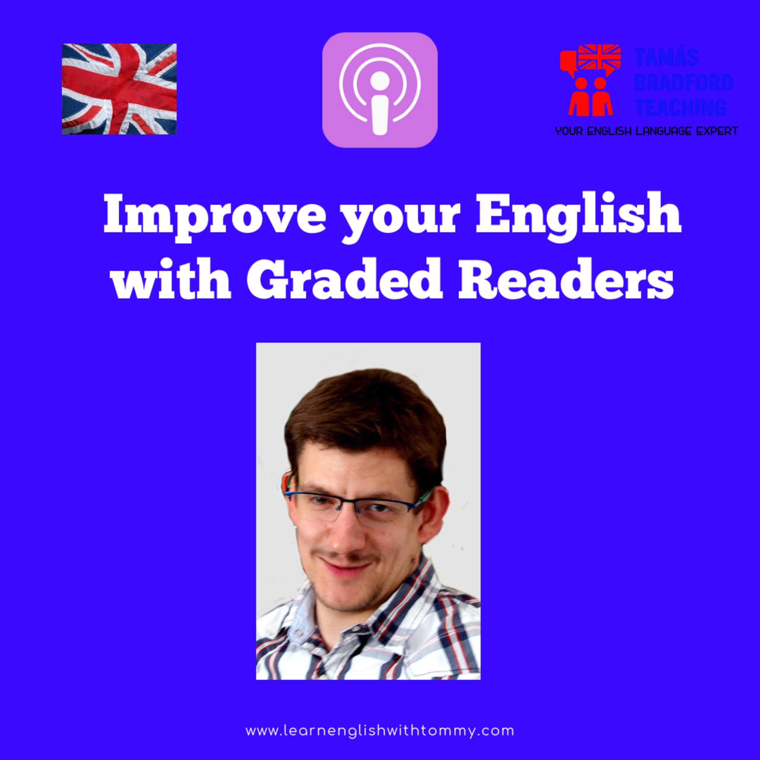 Improve your English with Graded Readers - Learn English with Tommy